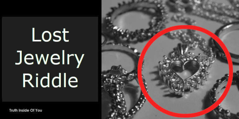 Lost Jewelry Riddle - Truth Inside Of You