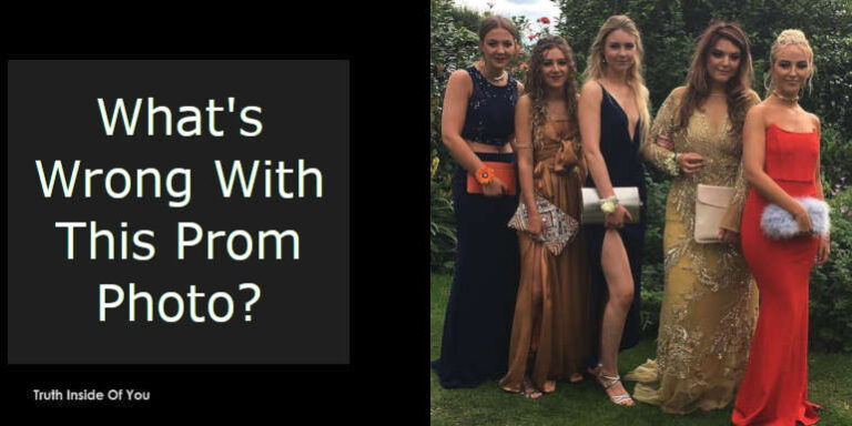 What's Wrong With This Prom Photo? - Truth Inside Of You